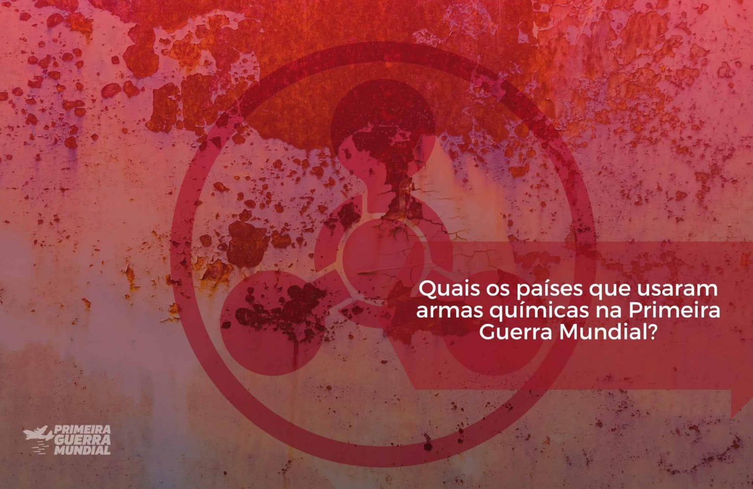 Saiba como foi o uso de gás mostarda na primeira guerra mundial